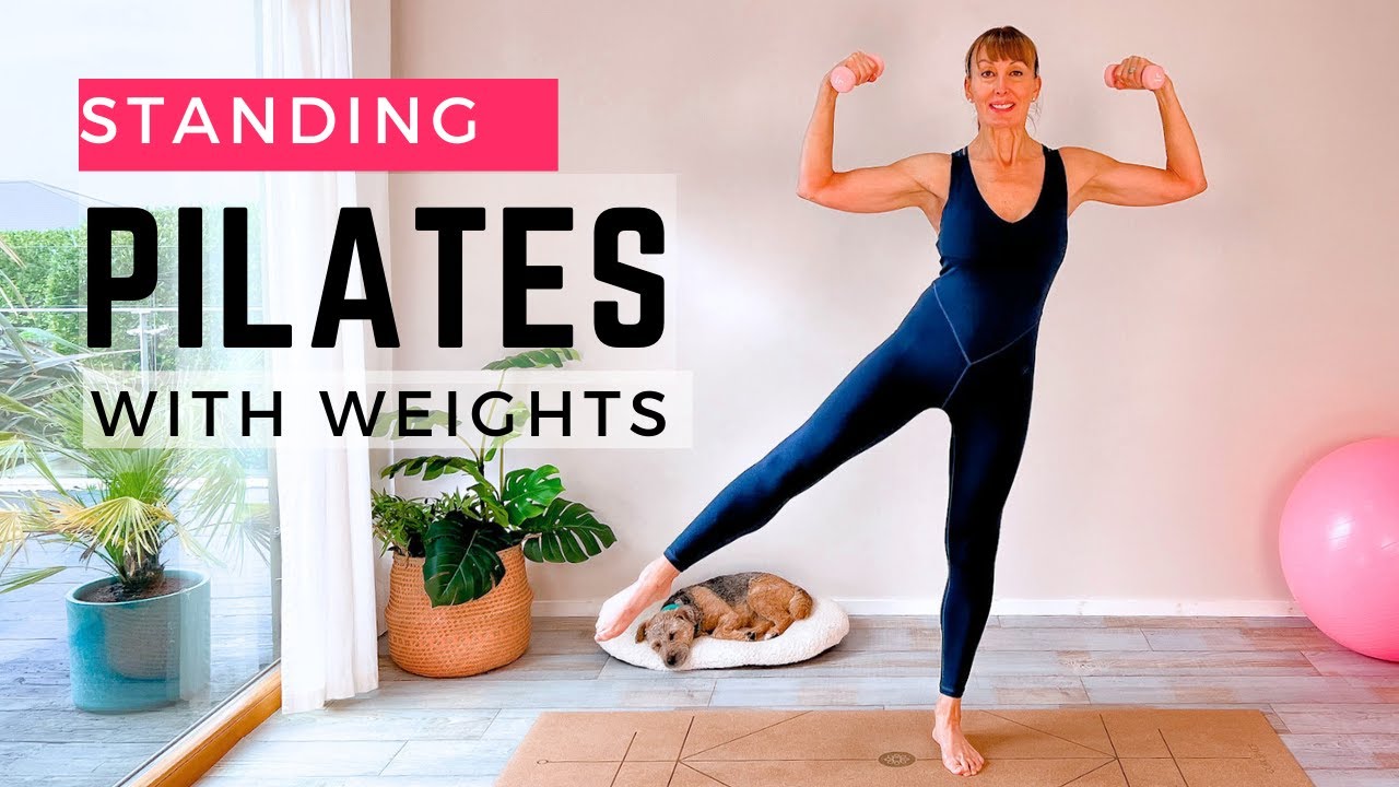 Standing Pilates Full Body Workout with Weights to Strengthen Legs ...