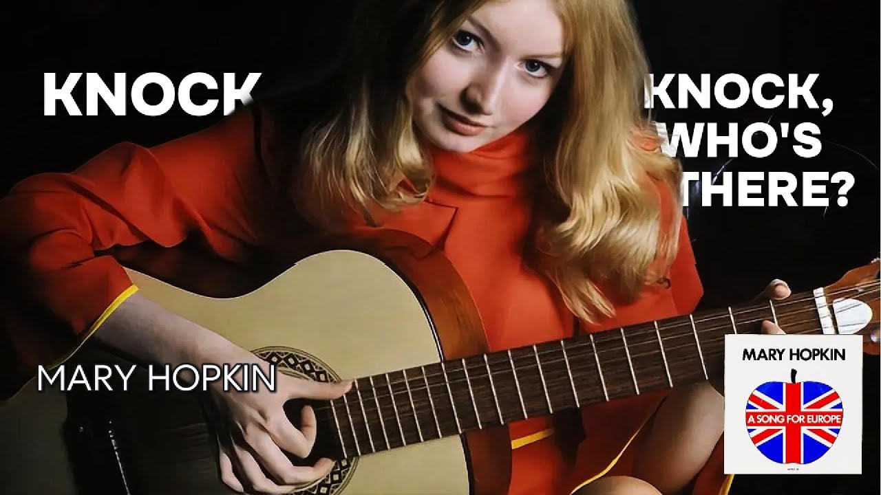 Knock Knock, Who's There? MARY HOPKIN [Music Video] - YouTube