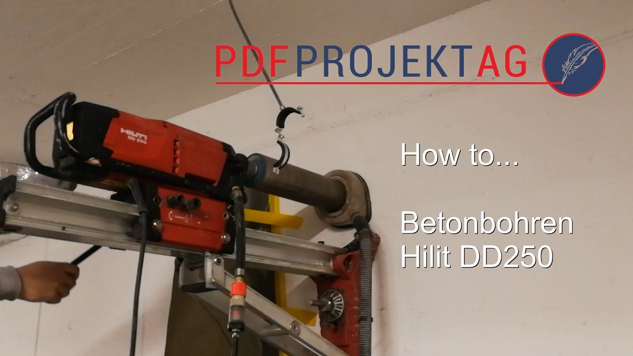 How to... "Betonbohren mit Hilti DD250" PDF Projekt AG - YouTube