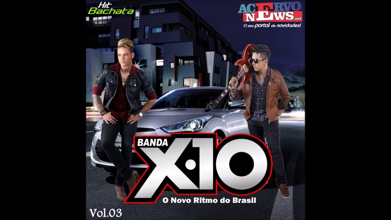 Banda X10 - Volume 3 - CD 2015 - YouTube