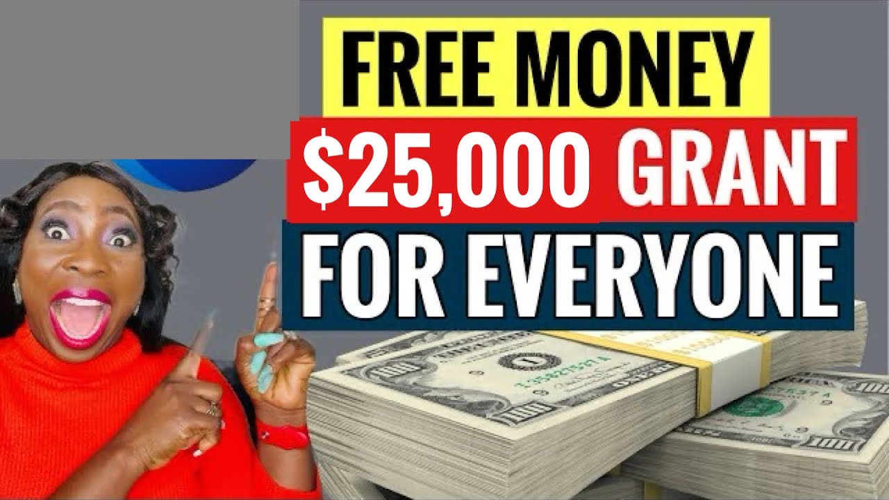 GRANT money EASY $25,000! 3 Minutes to apply! Free money not loan - YouTube