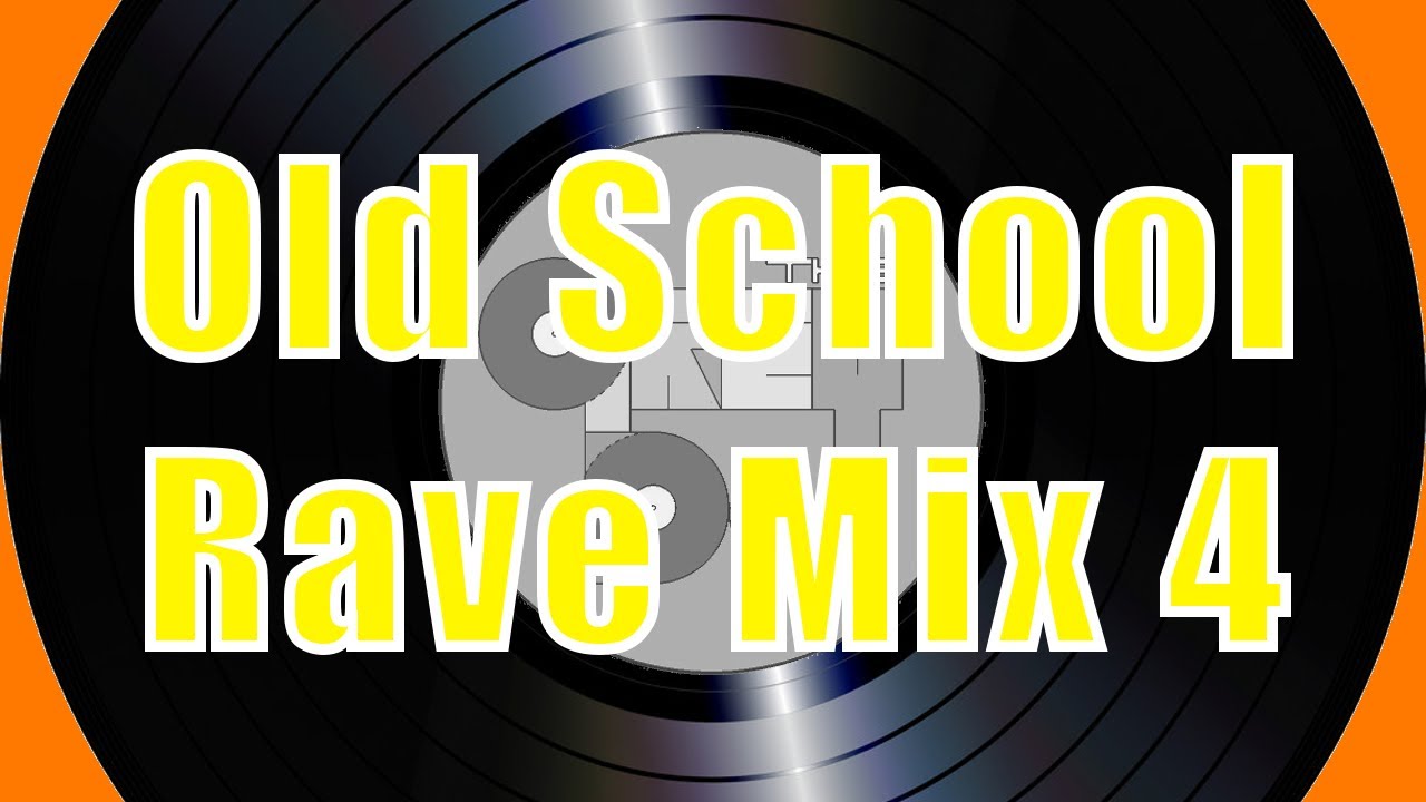 Old School Rave Mix 4 - YouTube