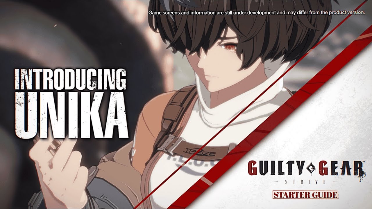 Guilty Gear -Strive- Starter Guide - Unika - YouTube
