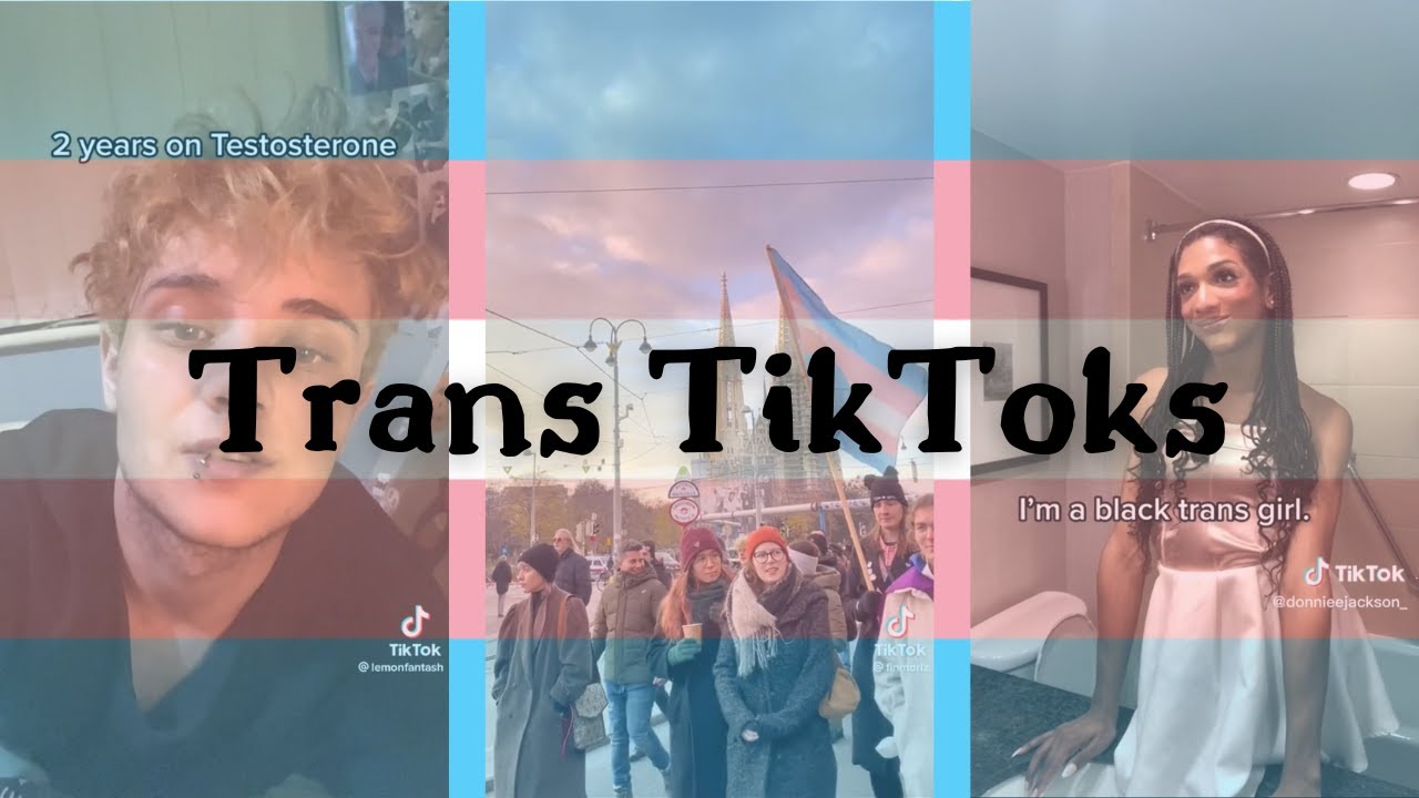 trans (including non-binary) tiktoks for TDoV! - YouTube
