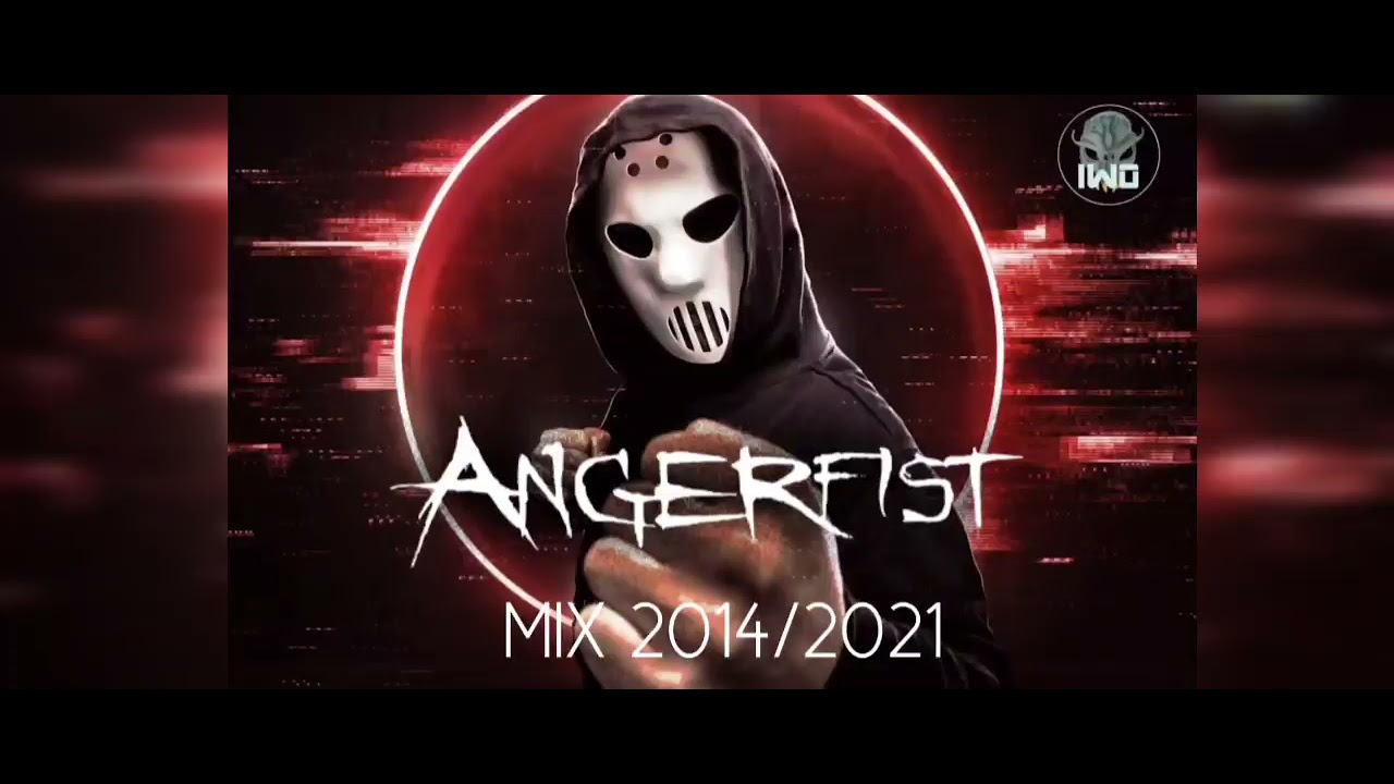 ANGERFIST MIX BEST TRACKS 2014/2021 #1 (DJ IWO) - YouTube
