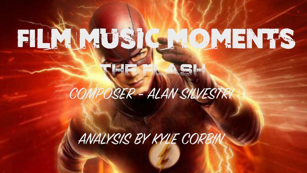 Film Music Moments - Episode 3 - The Flash - YouTube