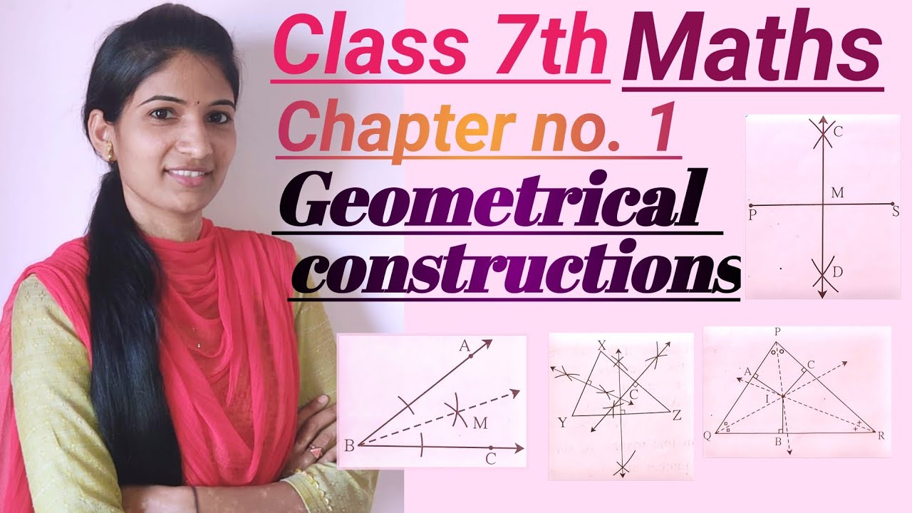 Class 7th Maths Chapter 1| Geometrical constructions | Maharashtra ...