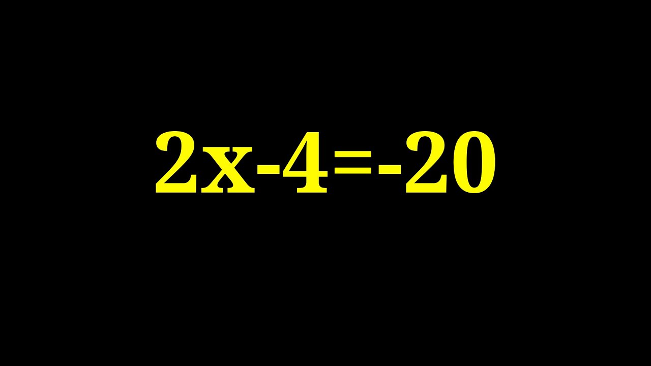 Solve 2x 4 20 YouTube Solve 2x 4 20 YouTube