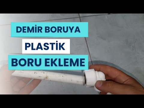 Demir Tesisatı Plastik Boru Tesisatına Çevirme - Demir Boruya Plastik Boru Ekleme