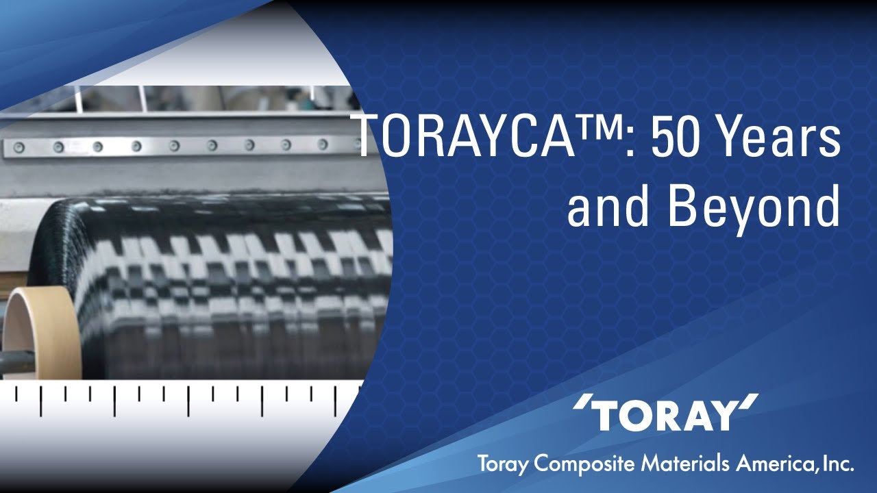 TORAYCA™ Beyond 50 - YouTube