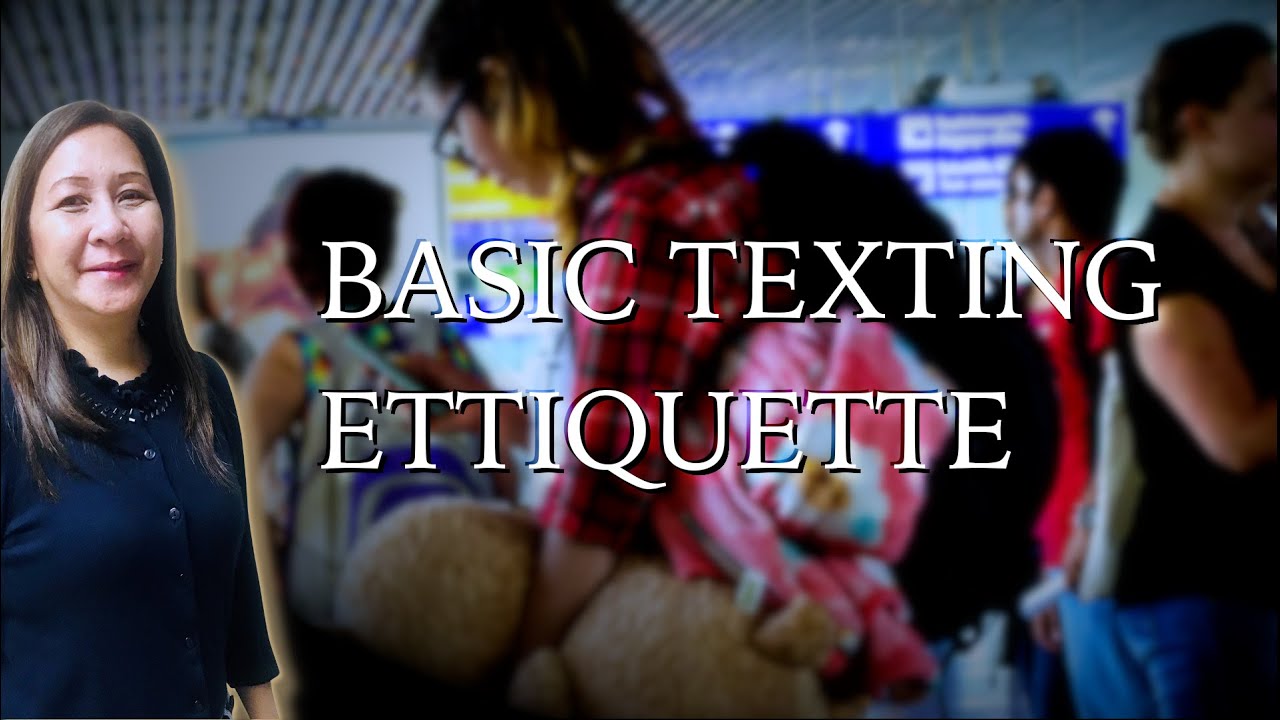Basic Texting Etiquette - YouTube