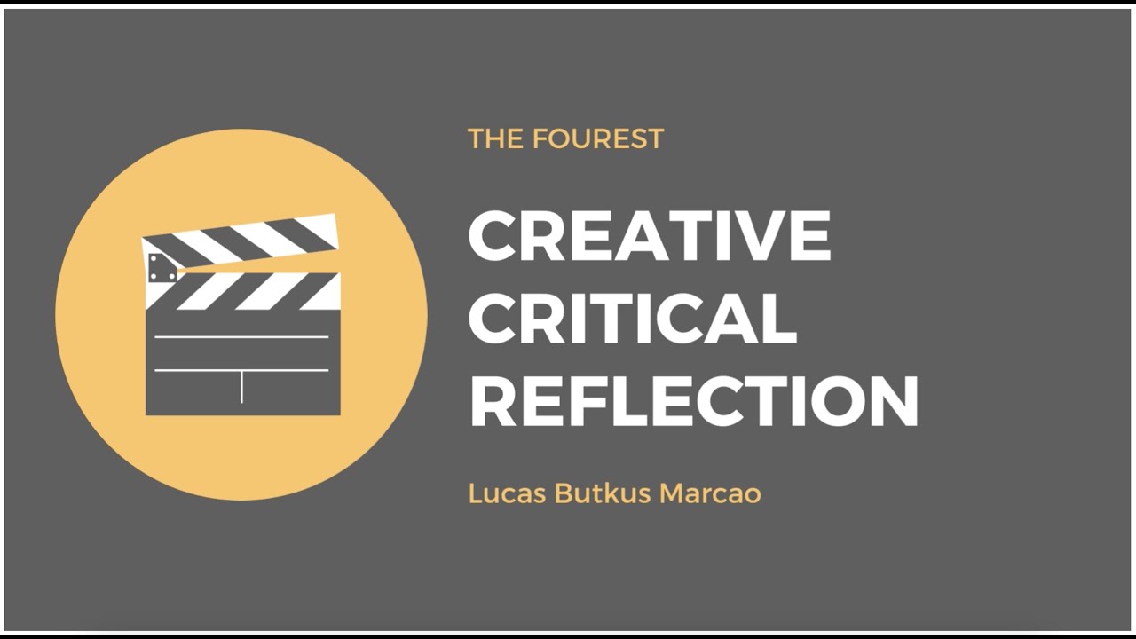 The Fourest - Creative Critical Reflection - YouTube