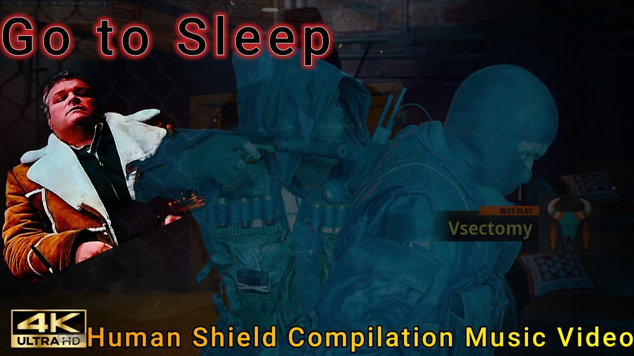 Go To Sleep Bo6 Human Shield Compilation - YouTube