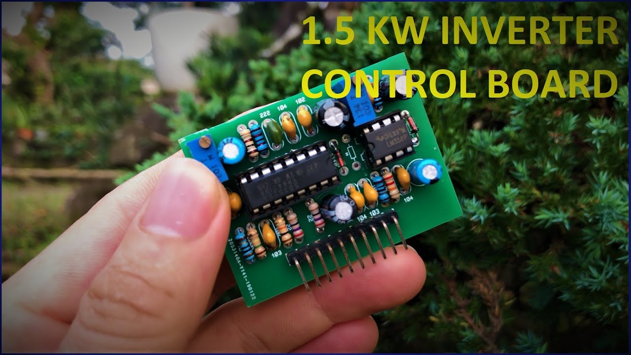1.5 KW Control Board For Inverter - YouTube