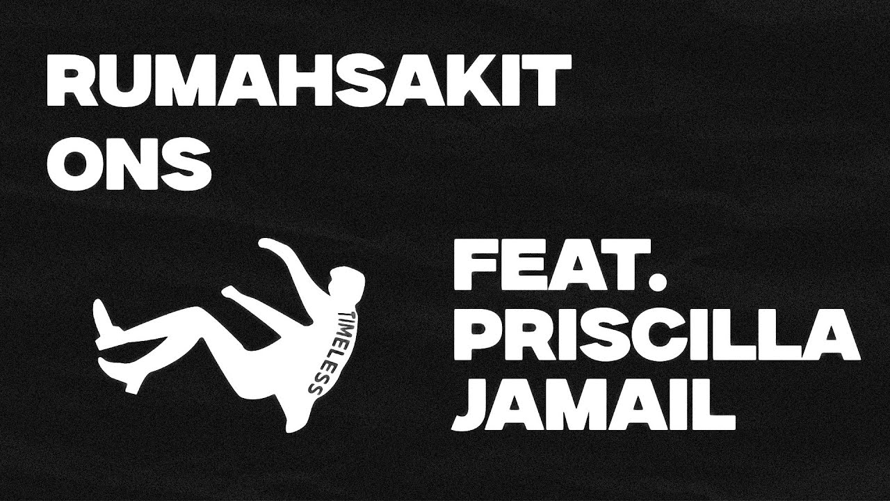 Rumahsakit feat. Priscilla Jamail - ONS (Official Lyric Video) - YouTube