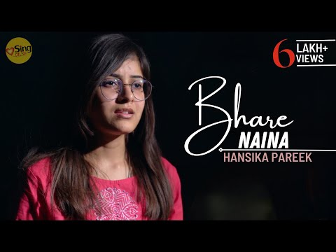 Bhare Naina I Unplugged cover by @hansikaapareek I Sing Dil Se I Ra One I Shahrukh Khan