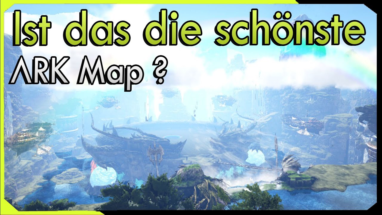 Ist das die schönste ARK Mod Map ? Drachen Statuen - Himmelsschloss uvm ...