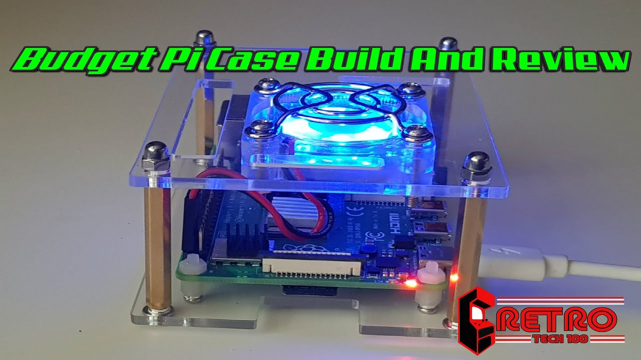 Budget Raspberry Pi Case Build And Review - YouTube