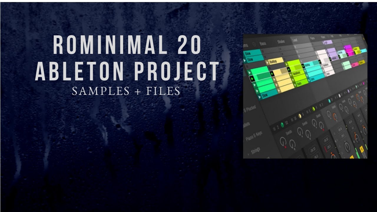 Rominimal 20 Ableton Project Files (How to Create Rominimal, Minimal ...