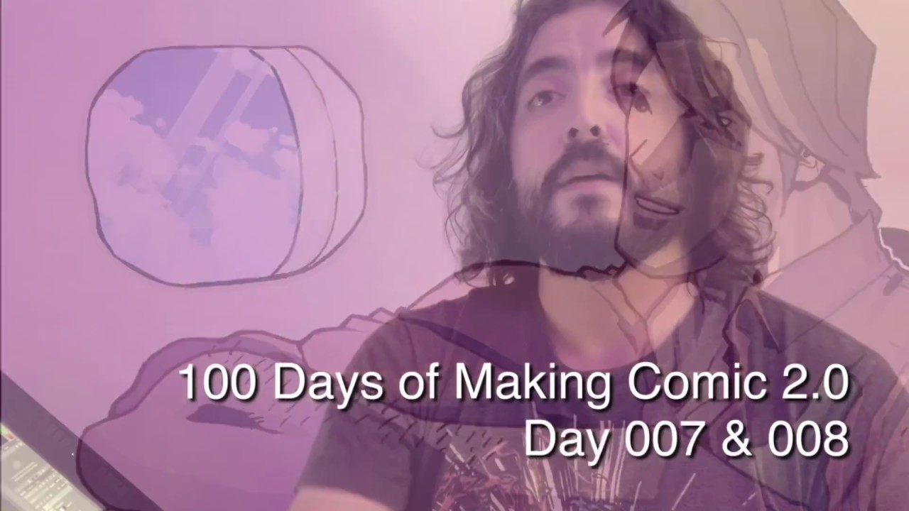 100 Days of Making Comics 2.0 Day 007 & 008 (Preparing for a Launch ...