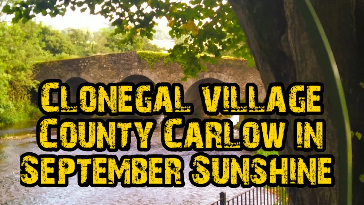 A look at Clonegall village. 10th of September 2022. - YouTube