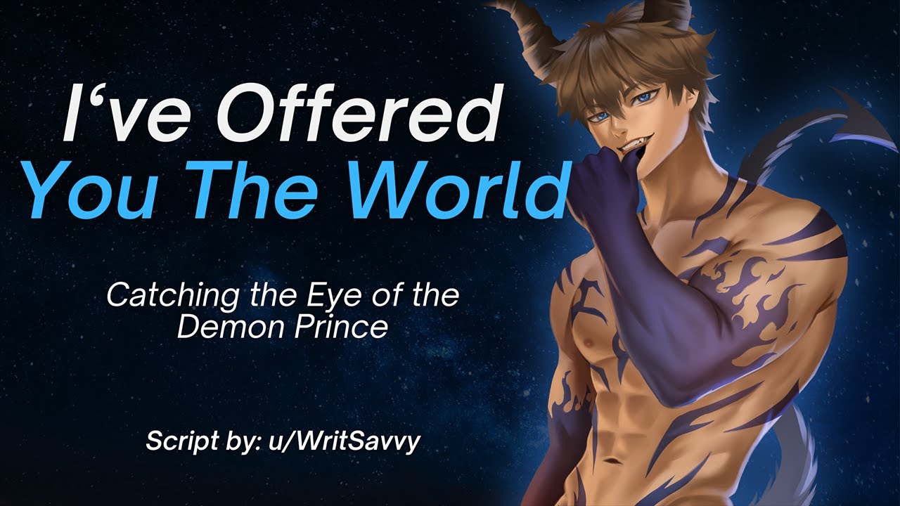 Catching the Eye of the Demon Prince [M4F] [ASMR] [Spicy] [Flirting ...