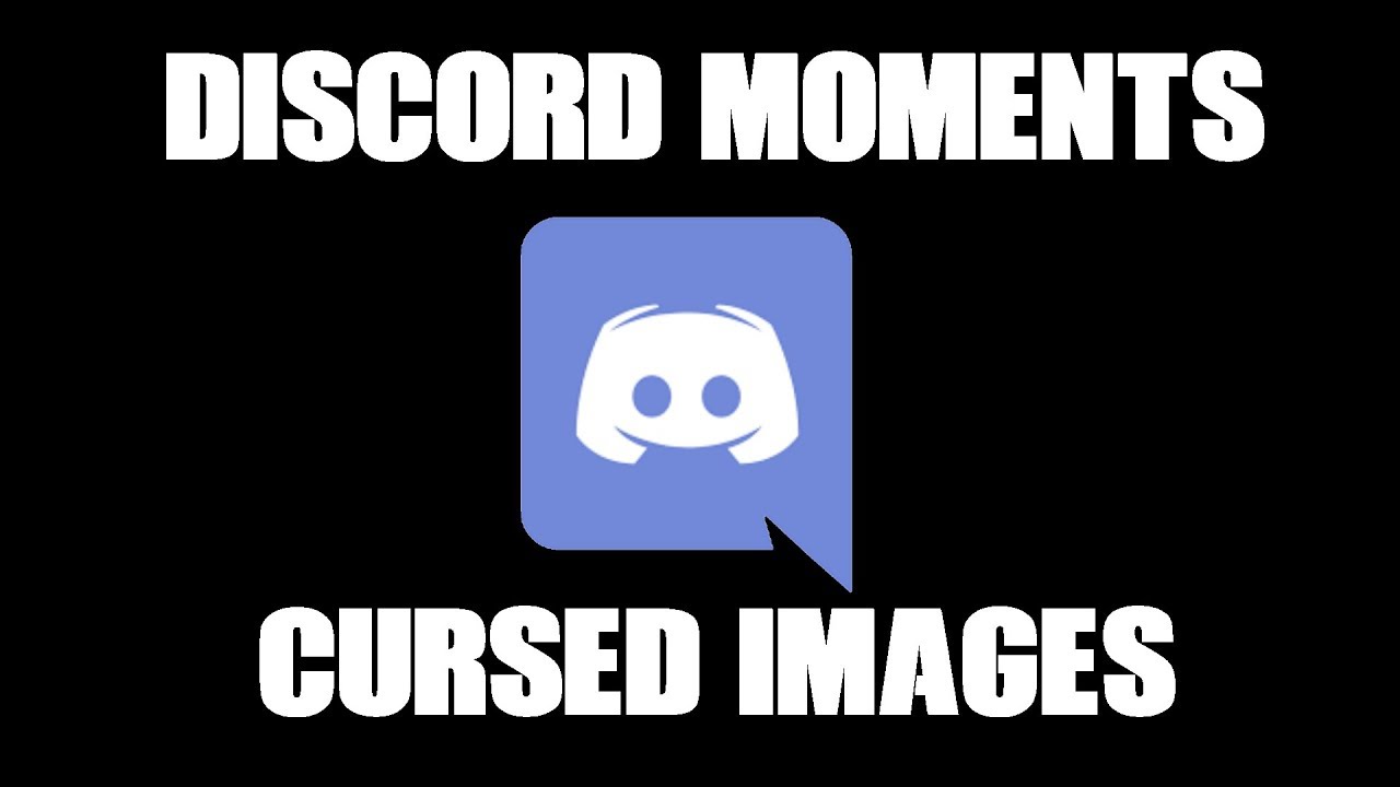Cursed Images | Discord Moments #1 - YouTube