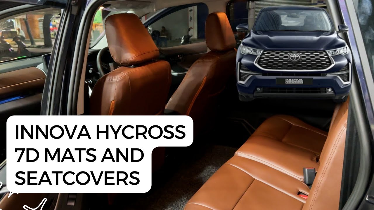 Innova HyCross Seatcovers And 7d Mats🔥🔥 - YouTube