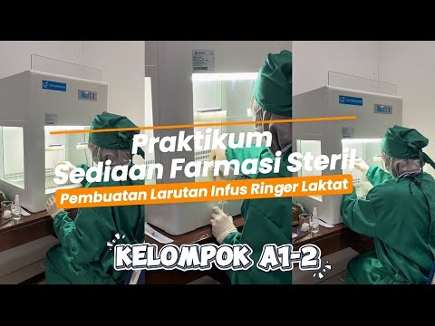 Simulasi Pembuatan Sediaan Ringer Laktat - Praktikum Farmasi Unsoed💫 ...