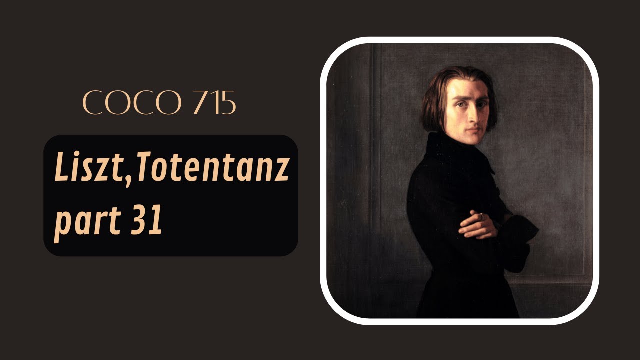 Coco 715 - Liszt Totentanz (solo version) part 31 - YouTube