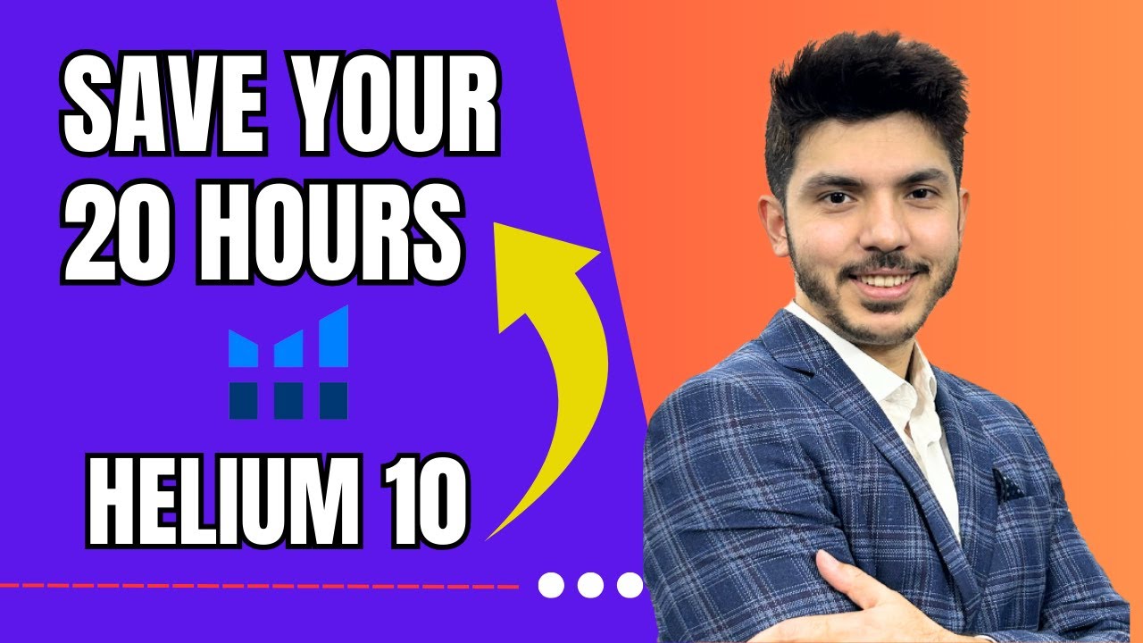 This Helium 10 Tip Can Save Up to 20 Hours Every Week!! - YouTube