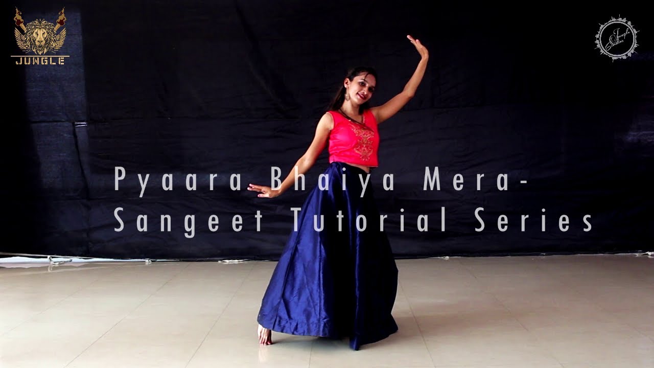 Pyaara Bhaiya Mera | Kya Kehna | Sangeet Tutorial Series | Bollywood ...