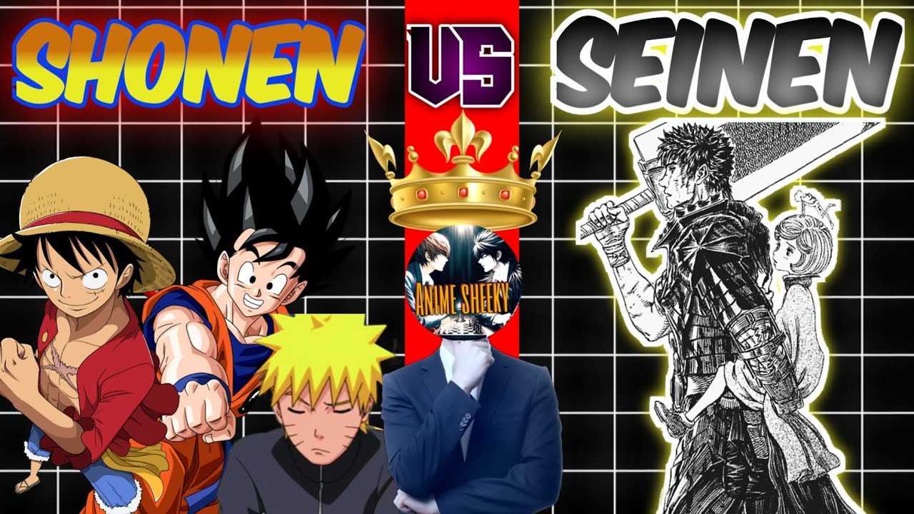 Shonen vs Seinen explained in hindi by @AnimeSheeky - YouTube