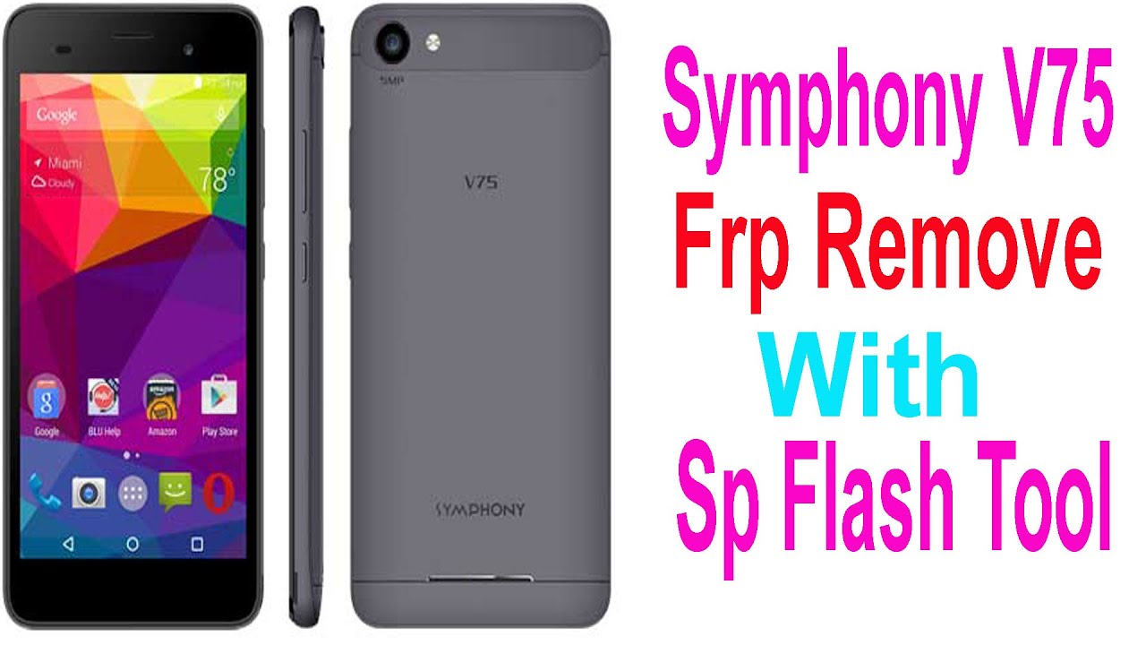 Symphony V75| Frp Remove,With Sp Flash Tool | MOBILE DOCTOR - YouTube