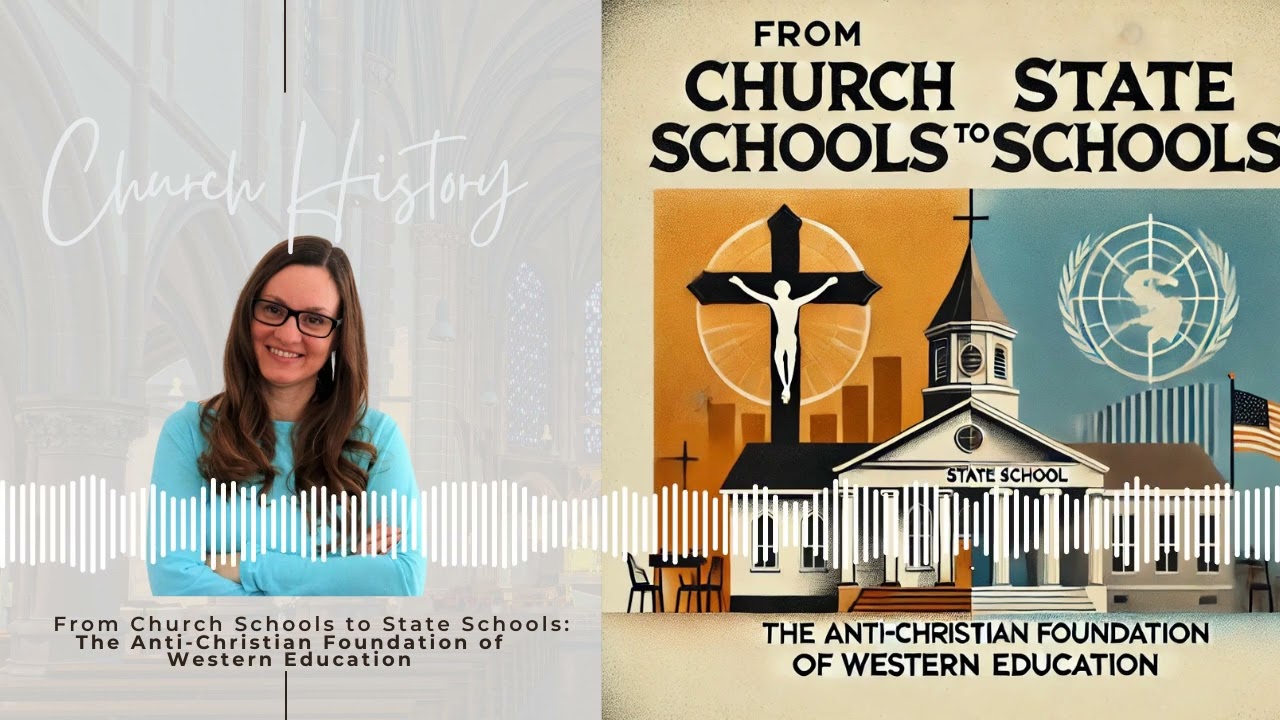 From Church Schools to State Schools: The Anti-Christian Foundation of ...