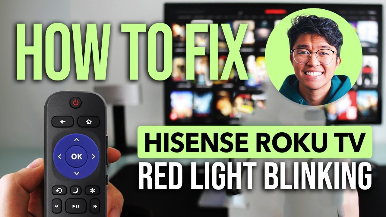 How To Fix Hisense Roku TV Red Light Blinking: Solutions! - YouTube