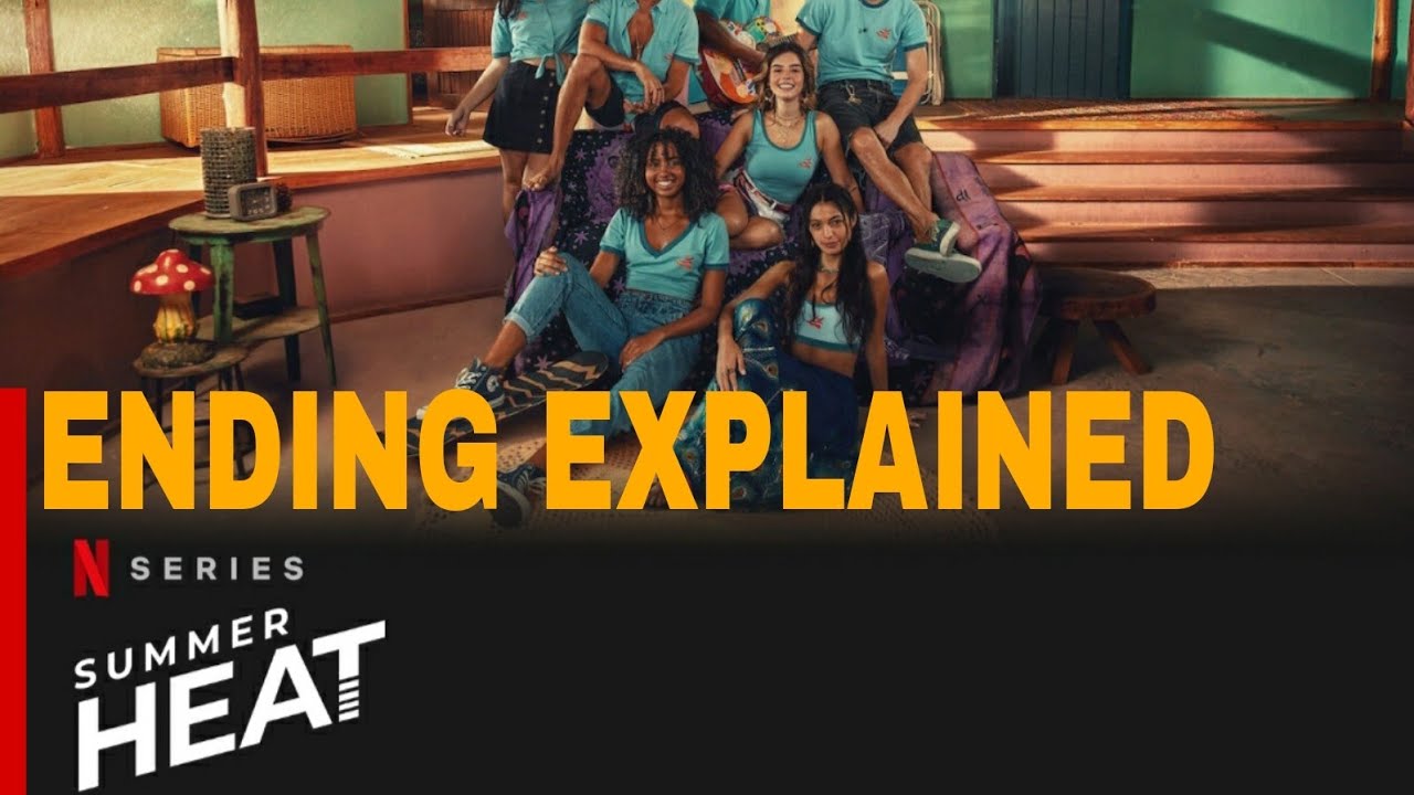 Summer Heat Season 1 Ending Explained - YouTube