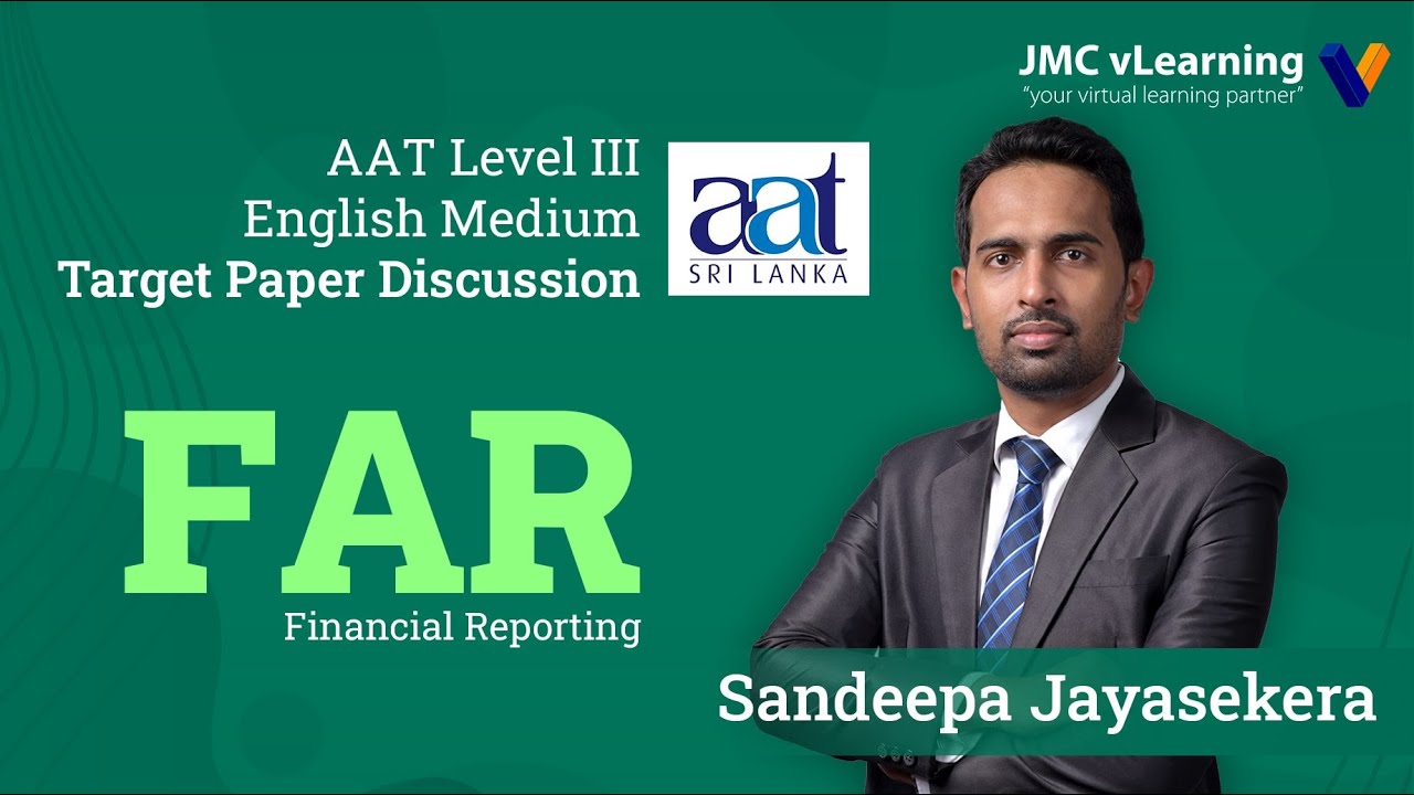 FAR Model Paper Discussion | Sandeepa Jayasekera | AAT Level 3 ...