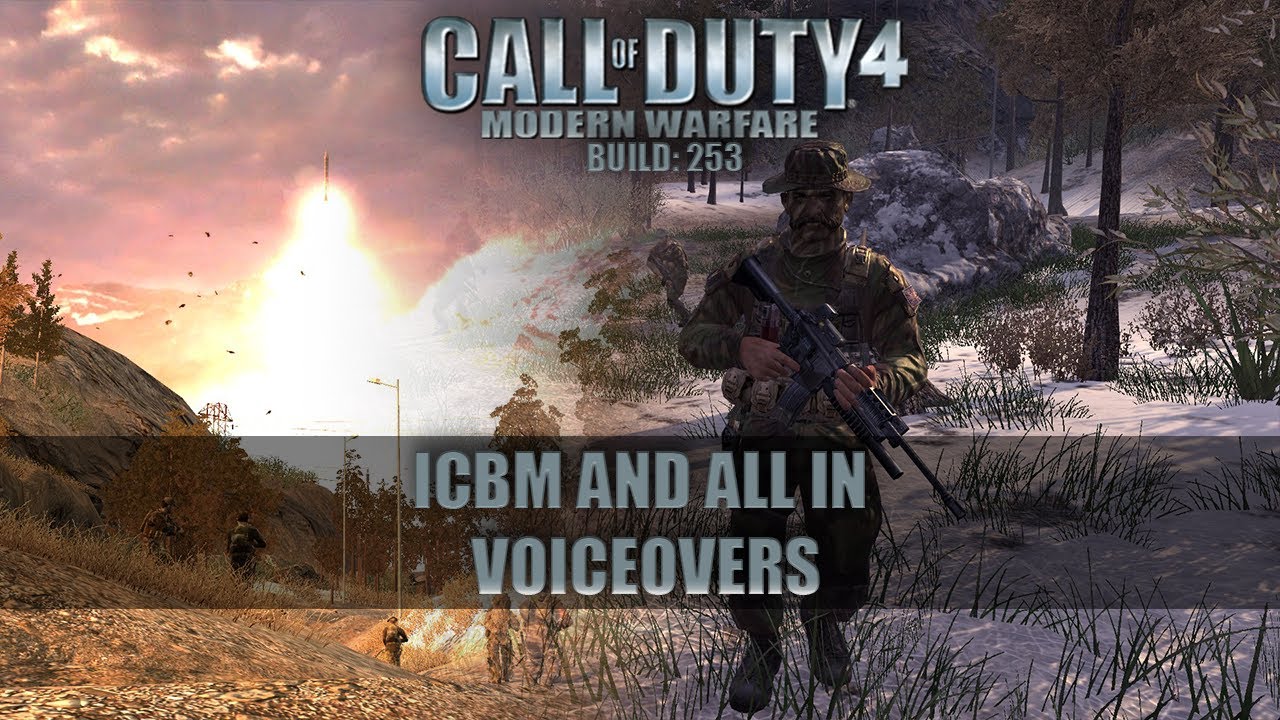 CoD4 MW (2007): Pre Alpha Build 253 'Ultimatum' and 'All In' Voiceovers ...
