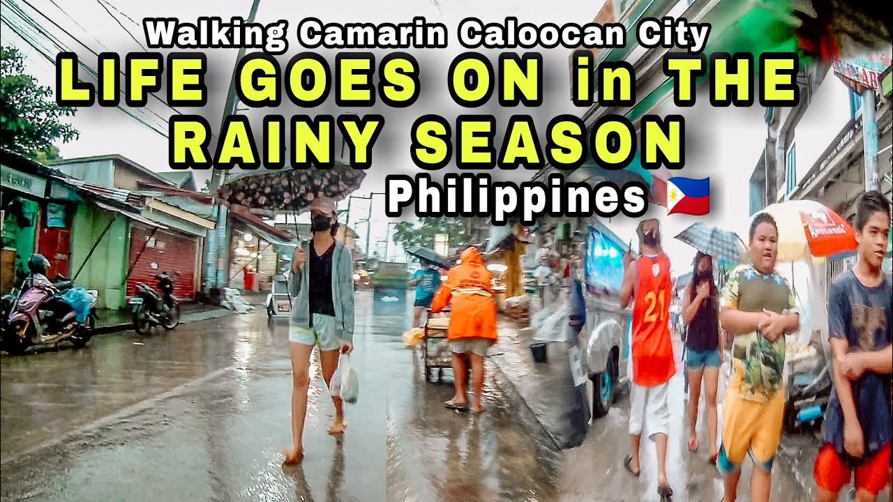 WALKING in THE RAIN | Wet Walking Camarin Caloocan City Philippines ...