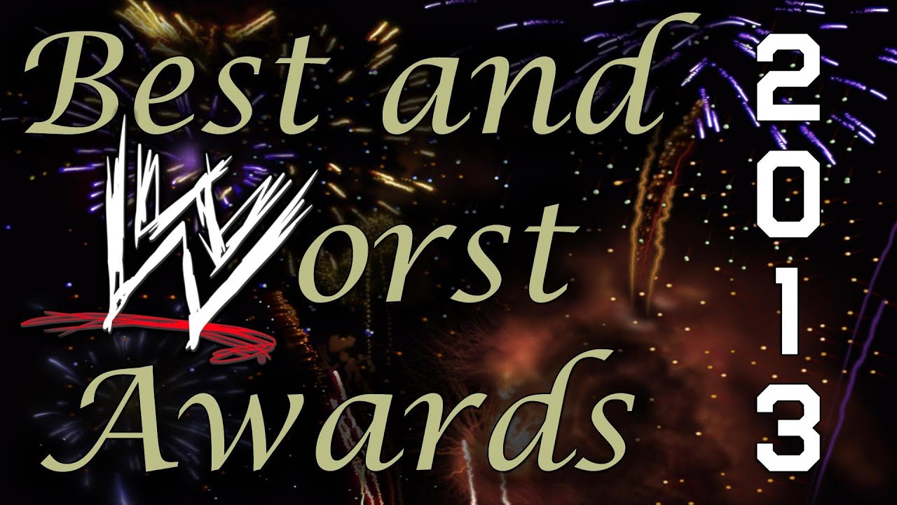 Best and Worst of WWE Awards 2013 Part 1 - YouTube