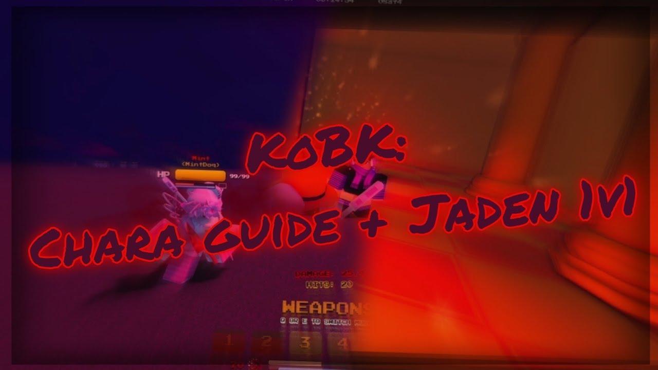 KoBK: Chara Guide (Jaden 1v1) - YouTube