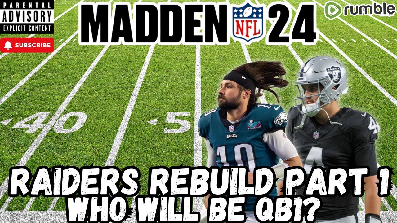 Raiders Rebuild Part 1 || Madden 24 UPDATED ROSTER* - YouTube