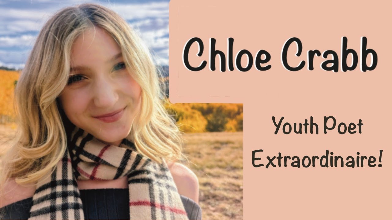 Junior Poet Extraordinaire: Chloe Crabb - YouTube
