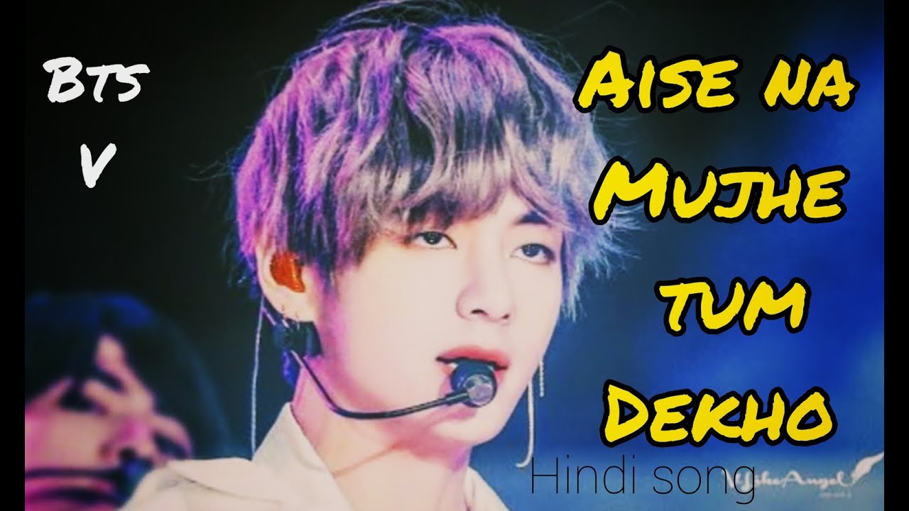 《BTS》 Kim taehyung edit |hindi song edit| - YouTube