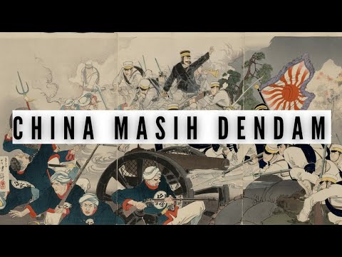 AWAL DENDAM CHINA PADA JEPANG - SINO JEPANG