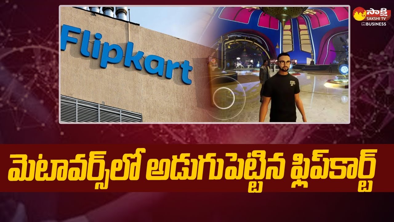 Flipkart Launches Metaverse Shopping Experience with Flipverse | Sakshi ...