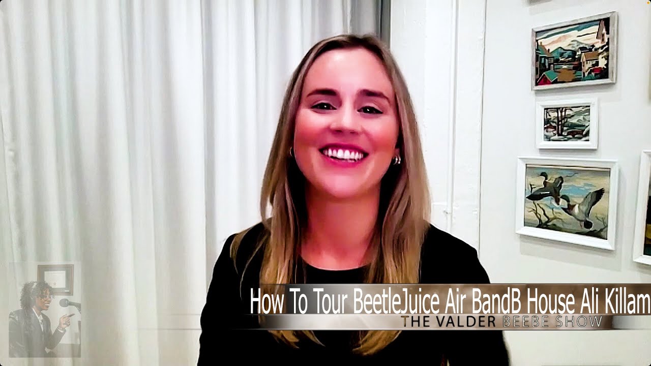 Tour BeetleJuice Air BandB House Ali Killam, Airbnb, Communications ...