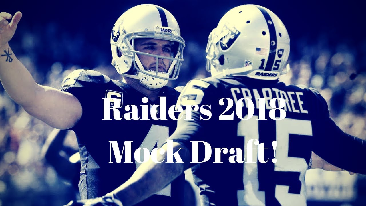 Raiders 2018 Mock Draft || 1-7 Round Picks - YouTube