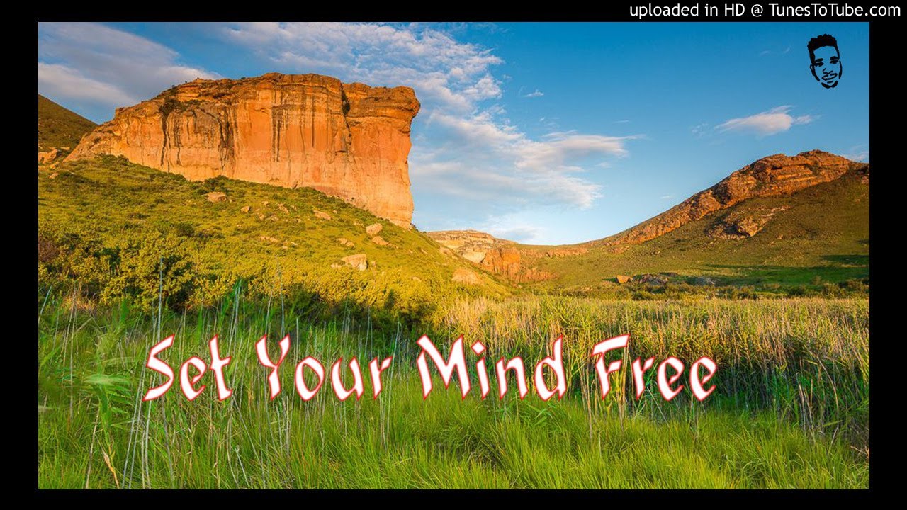 Set Your Mind Free (Amapiano Mix) - YouTube